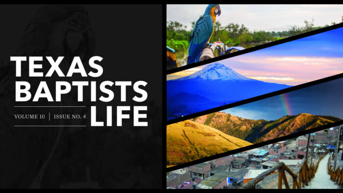 Texas Baptists Life Magazine | Texas Baptists