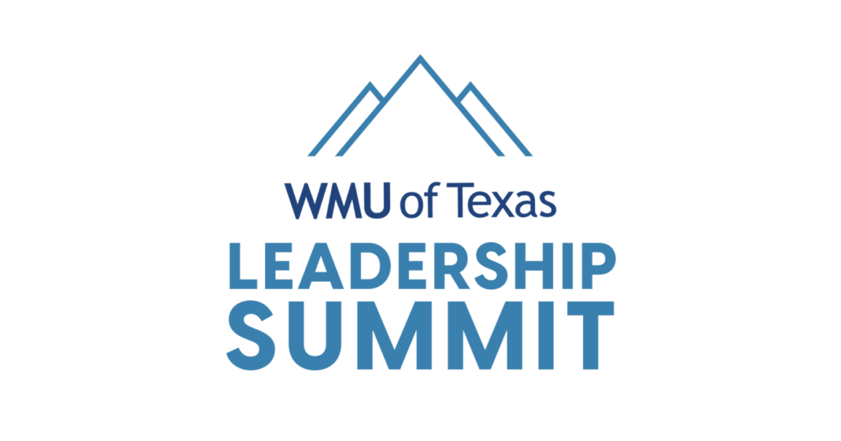WMU of Texas | Leadership Summit